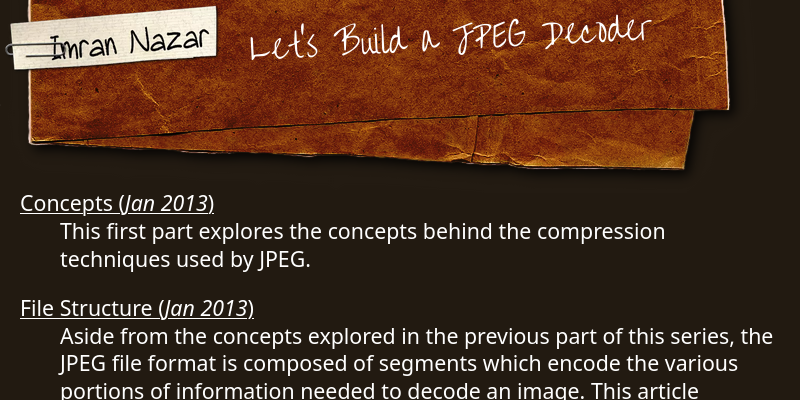 Let's Build a JPEG Decoder - Imran Nazar Let's Build a JPEG Decoder - Imran Nazar